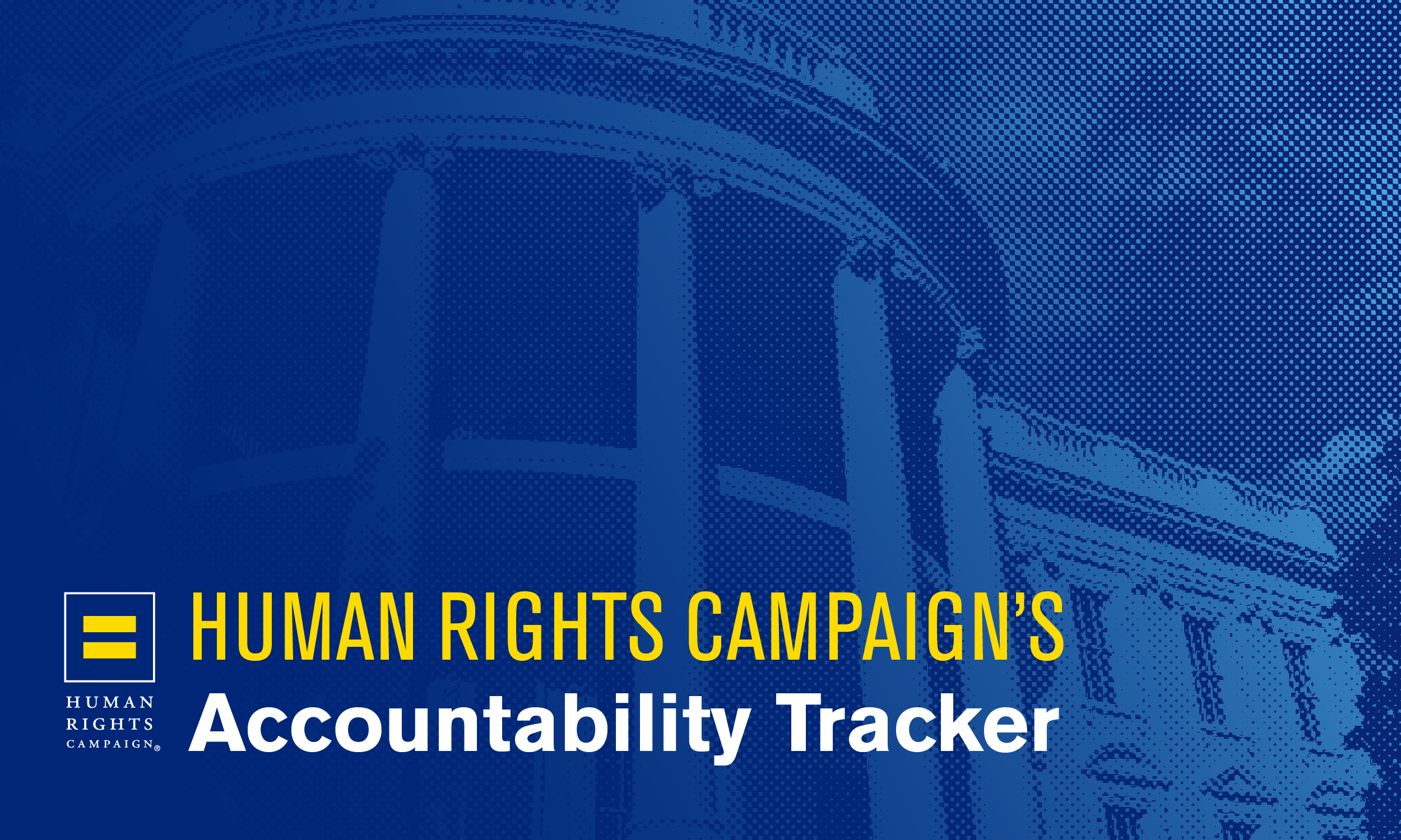 HRC | HRC’s Accountability Tracker