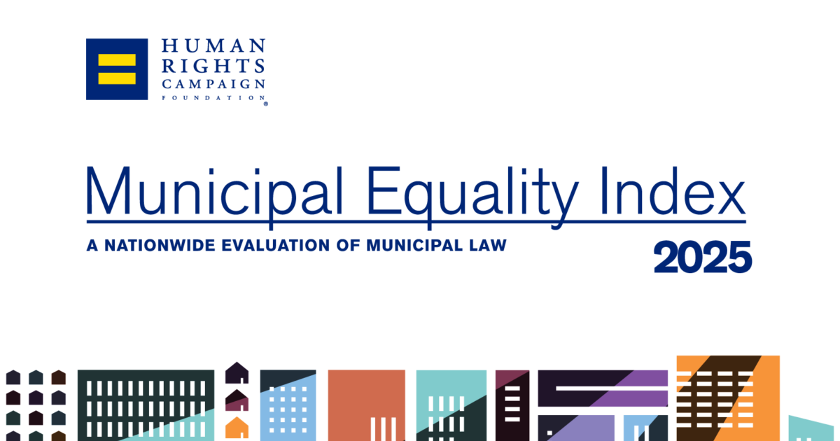 HRC | Cities Lead the Way for LGBTQ+ Equality