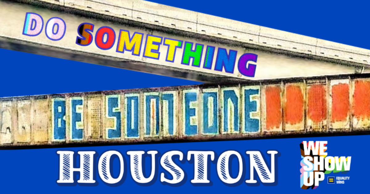 HRC | Houston Pro-Equality Events in your area