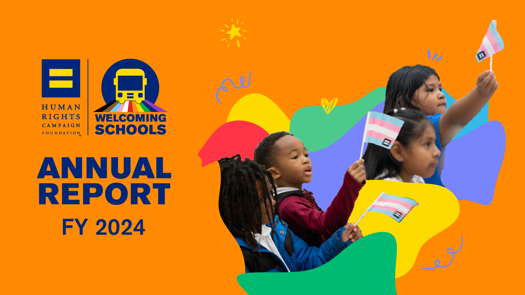 HRC | “Welcoming Schools,” HRC Foundation's Award-Winning…