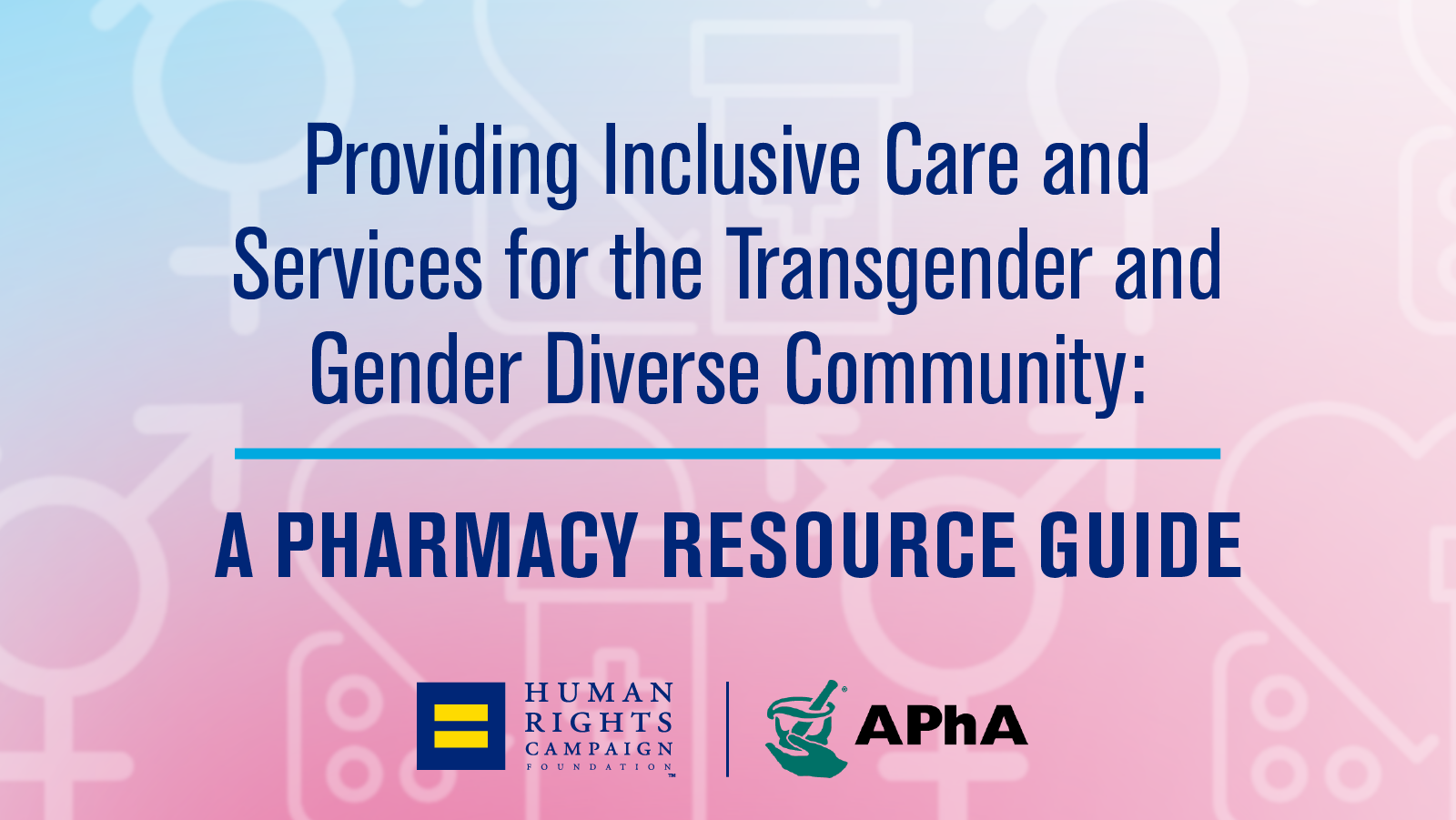 HRC Foundation | Transgender and Gender Diverse Pharmacy Resource…