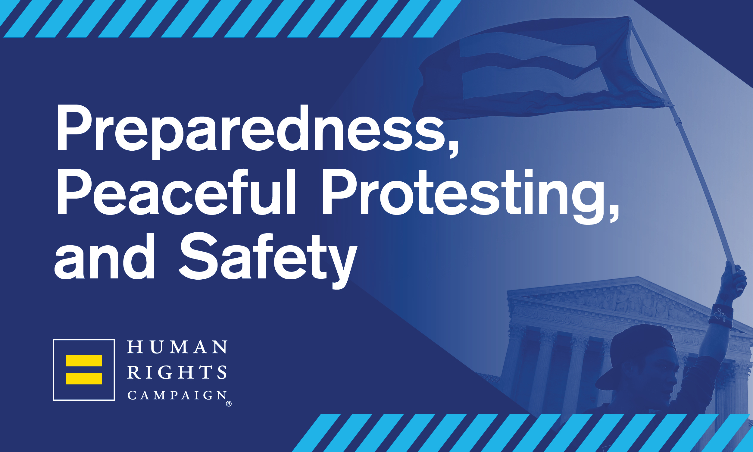 HRC | Tips for Preparedness, Peaceful Protesting, and Safety