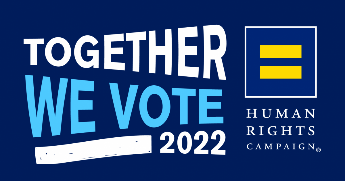 2022 Midterms: HRC’s Work Rallying Equality Voters - Human Rights Campaign