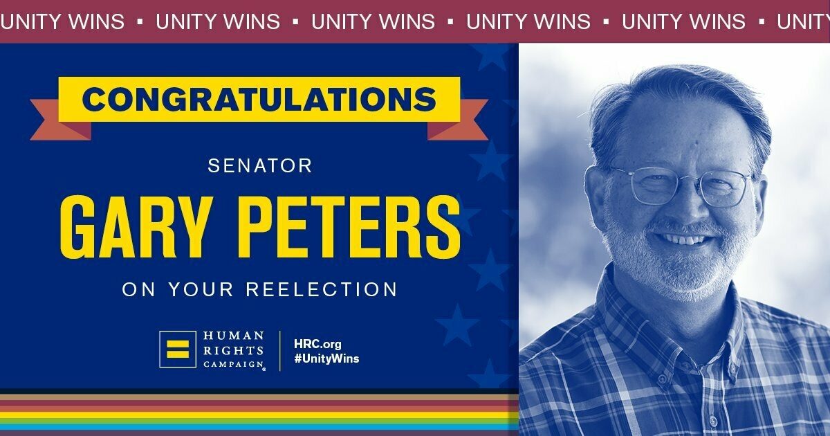 HRC-Backed Sen. Gary Peters Wins Re-Election to the U.S. Senate - Human Rights Campaign