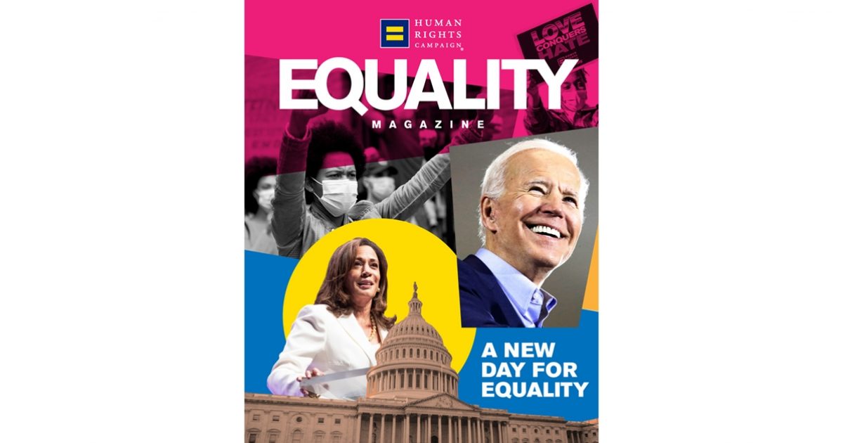 Equality Magazine Winter 2021 - Human Rights Campaign