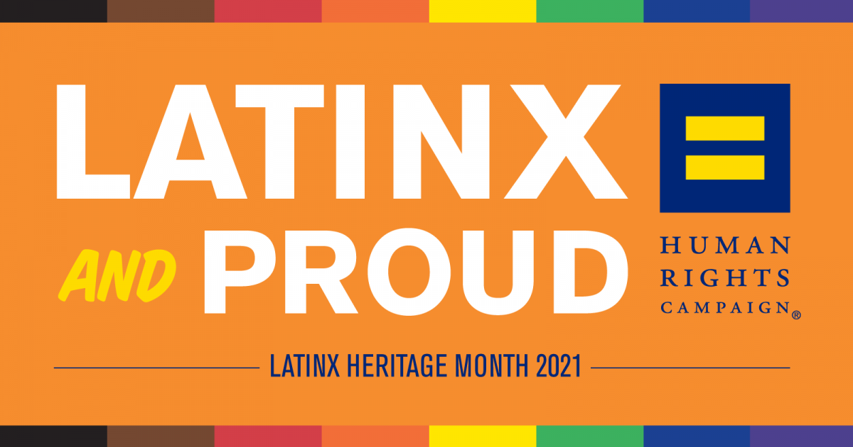 NEW VIDEO: On First Day of Latinx Heritage Month, Human Rights Campaign ...