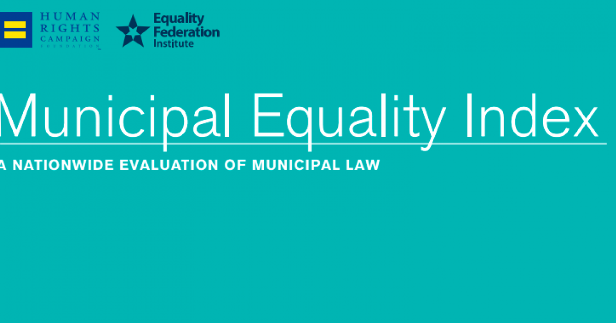 Municipal Equality Index 2015 - HRC Digital Reports