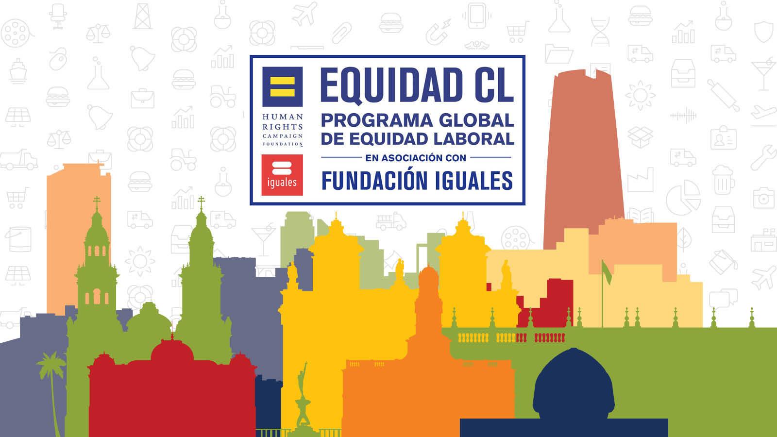 HRC | Human Rights Campaign Foundation’s Equidad CL Recognizes 57…