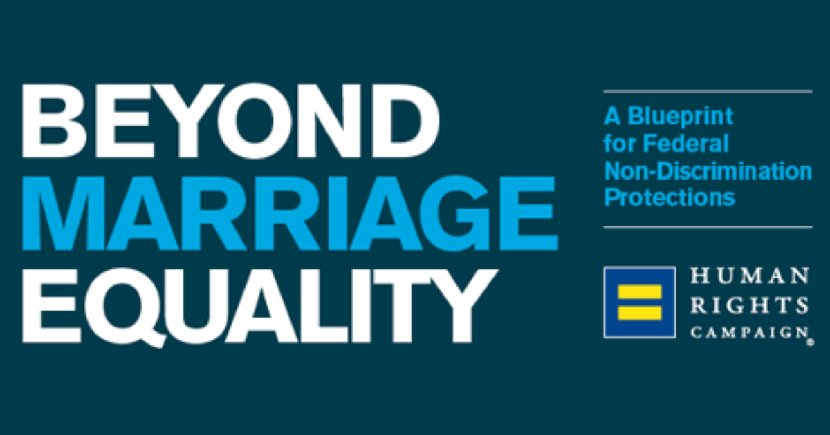 HRC Releases Report Establishing Basis for Federal LGBT Non ...
