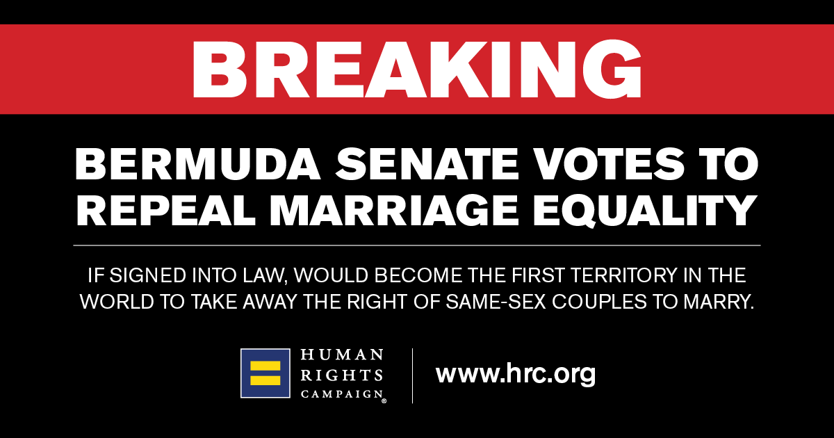 BREAKING: Bermuda Senate Votes to Repeal Marriage Equality - Human ...