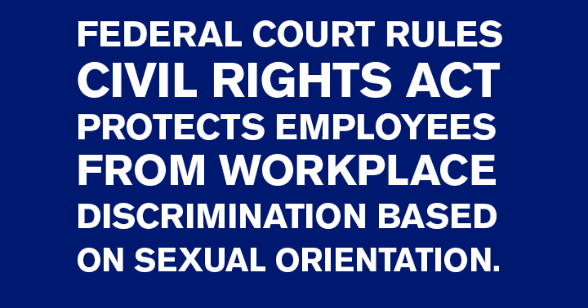 Ruling Affirms Civil Rights Laws Protect Employees from Discrimination ...