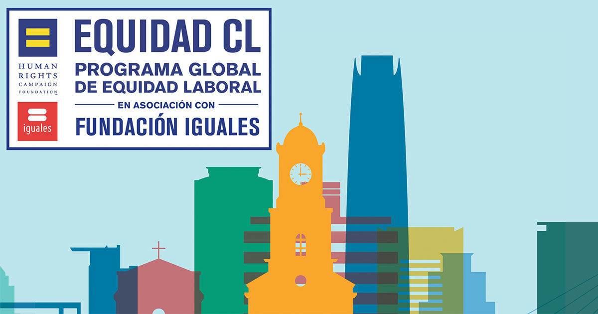 HRC Equidad CL: Programa Global de Equidad Laboral - HRC