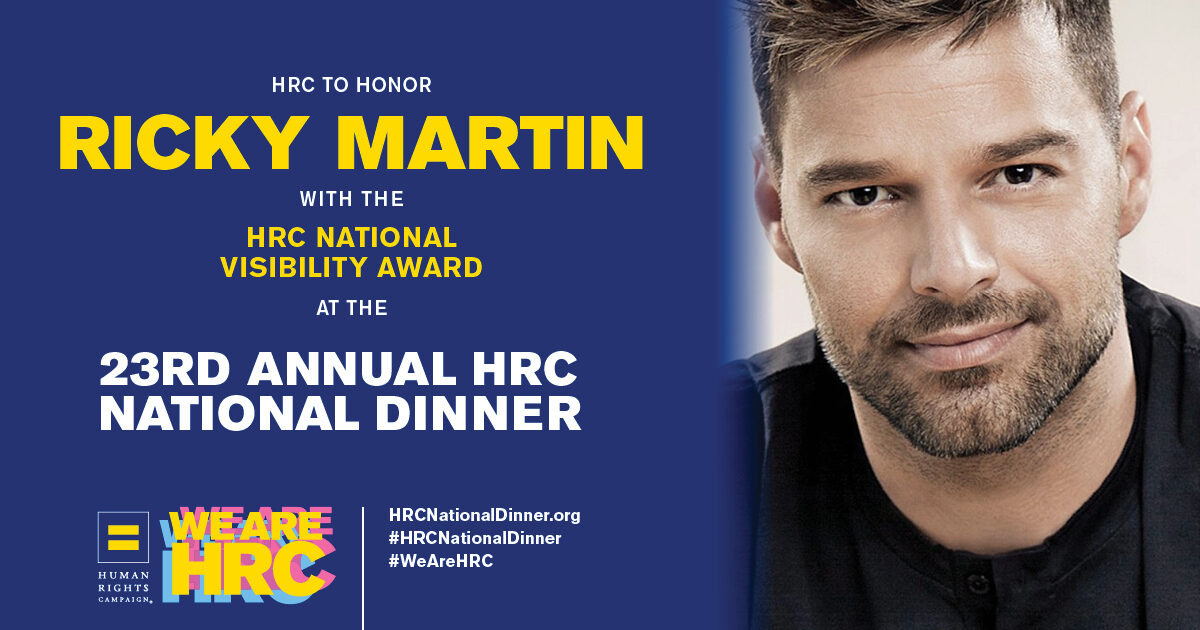HRC to Honor Ricky Martin at 23rd Annual National Dinner - Human Rights ...