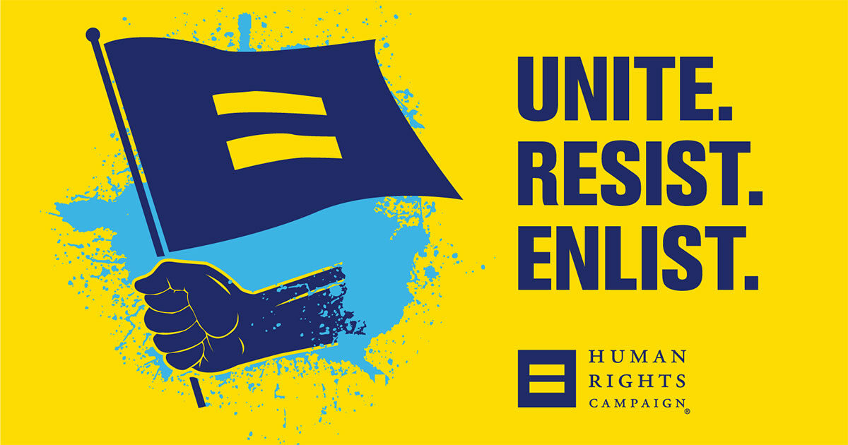Unite. Resist. Enlist.: 5 Ways You Can Join HRC’s Summer of Action ...