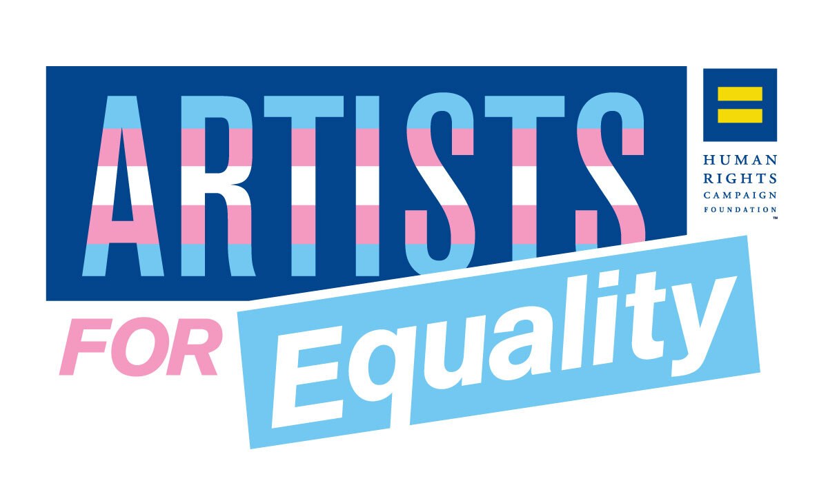 HRC | Human Rights Campaign Foundation Announces “Artists for…
