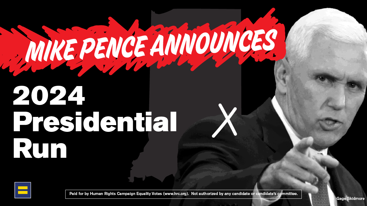 HRC | Human Rights Campaign Denounces Pence’s 2024 White House Bid,…